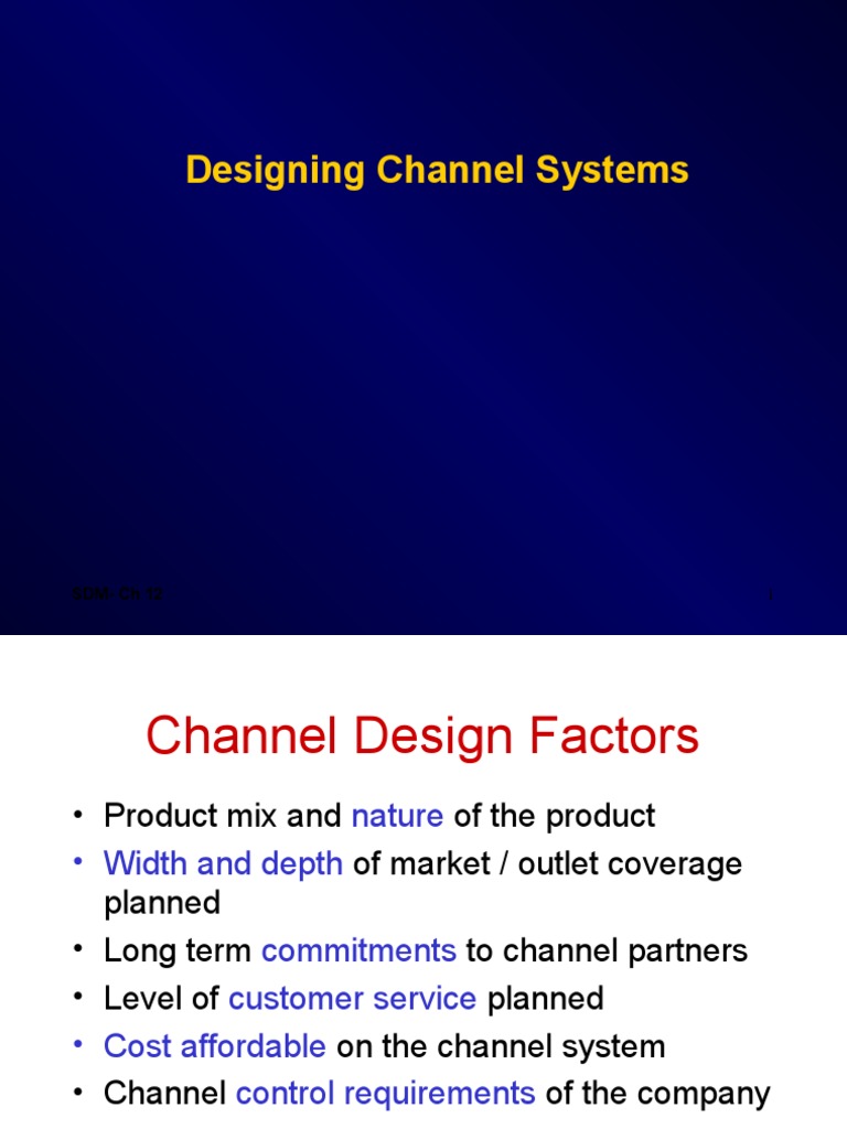 Designing Channel Systems: SDM-CH 12 | Download Free PDF | Retail ...