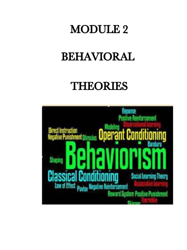 Module 2 Behavioral Theories | Download Free PDF | Classical ...