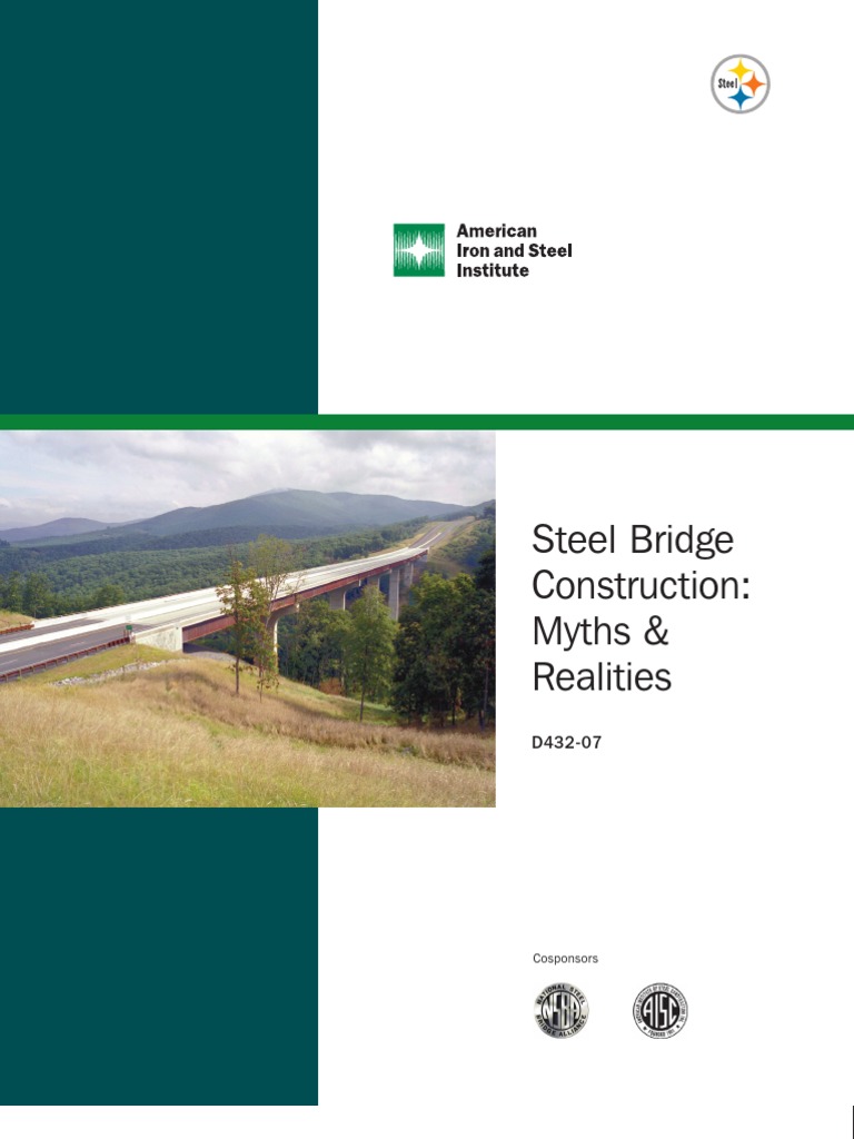 Steel Bridge Construction, Myths & Realities - A. B. Johnson (AISC ...