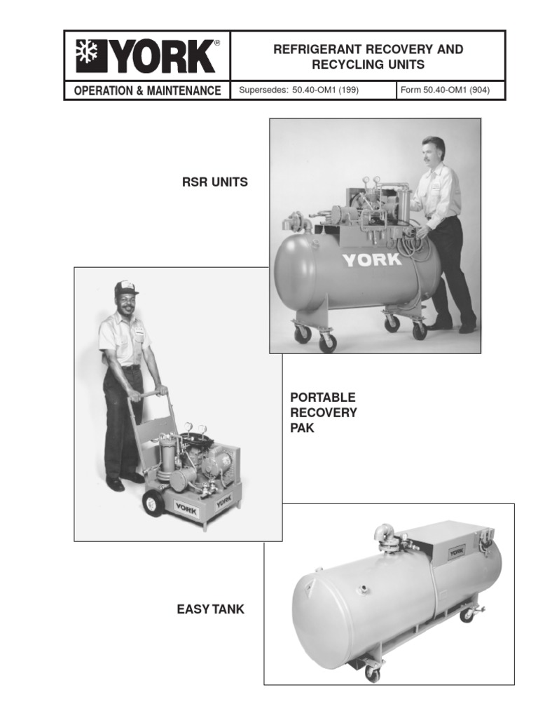 Refrigerant Recovery and Recycling Units: Supersedes: 50.40-OM1 Form 50 ...