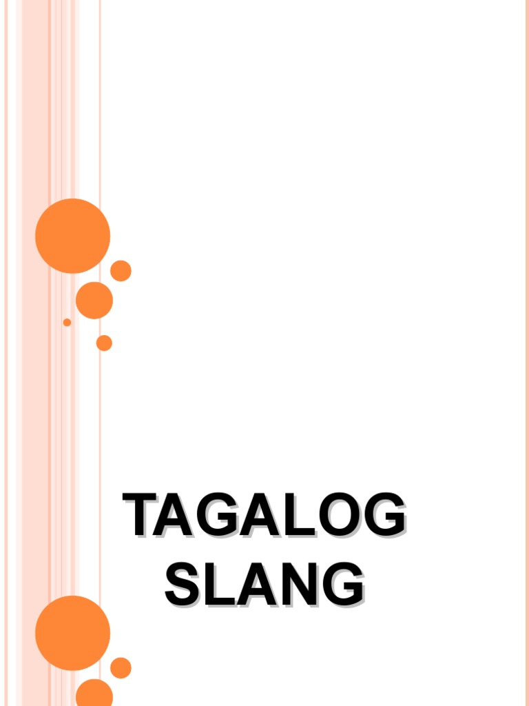 tagalog slang | Lexicology | Semiotics