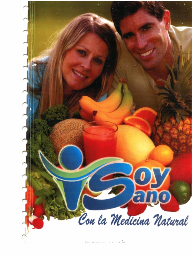 Soy Sano - Con La Medicina Natural - Dr. Antonio J. Leal Chaves | PDF