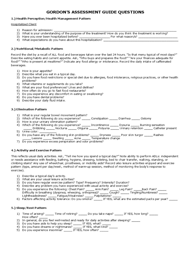 Gordon'S Assessment Guide Questions: 1.) Health Perception/Health ...