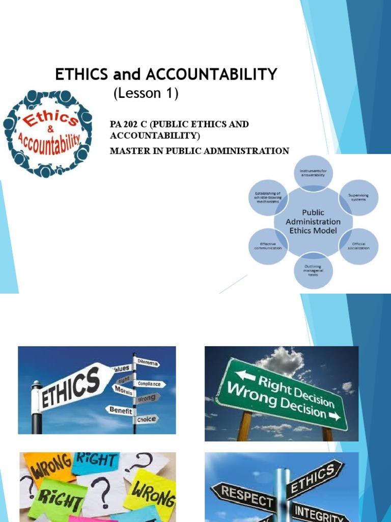 Ethics and Accountability: (Lesson 1) | PDF | Accountability | Morality
