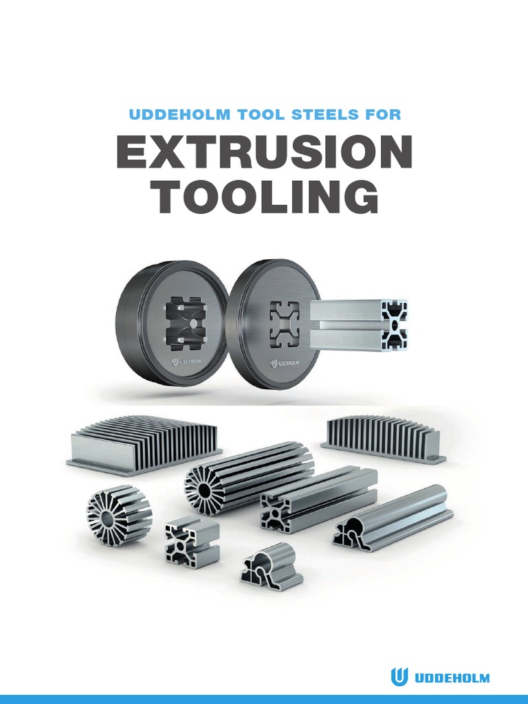 Extrusion Tooling: Uddeholm Tool Steels For | PDF | Extrusion ...