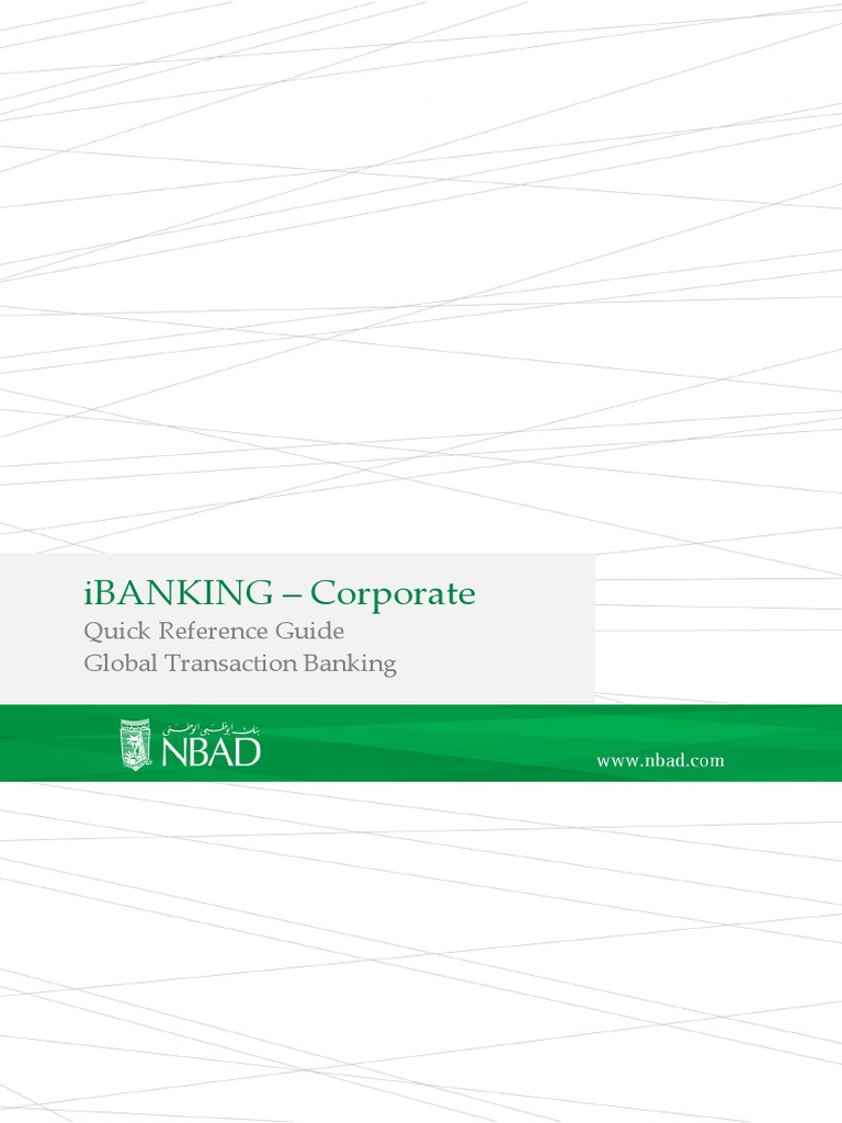 iBANKING - Corporate: Quick Reference Guide Global Transaction Banking ...