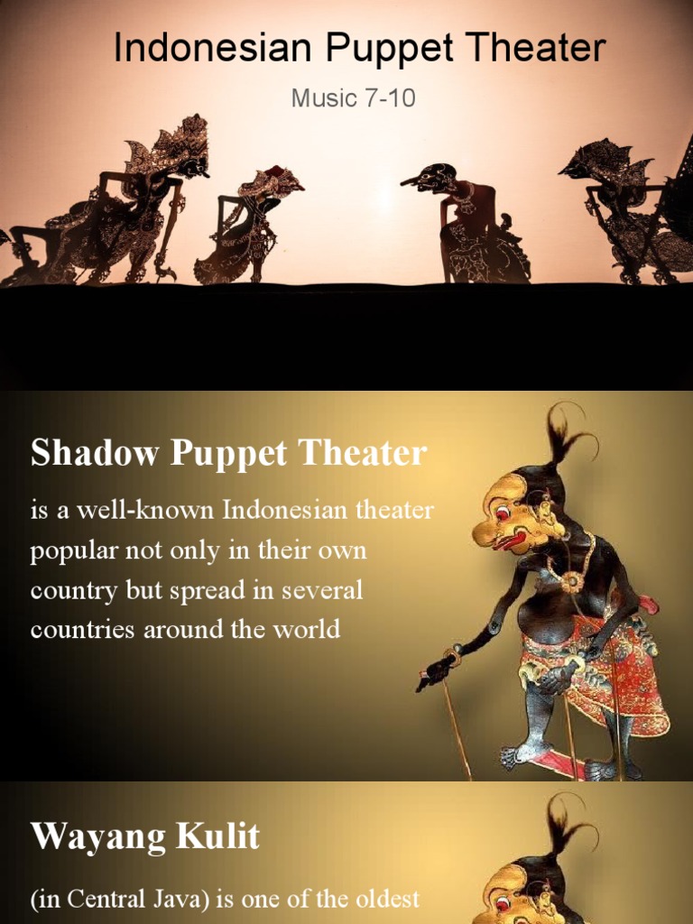 Wayang Kulit: Indonesian Puppet Theater | PDF