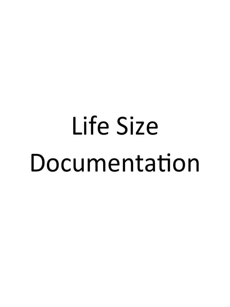 Life Size Documentation | PDF | Mobile App | Application Software