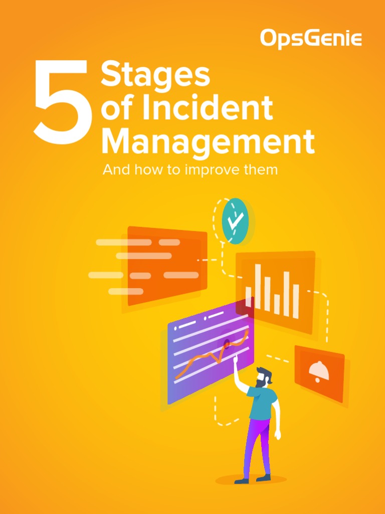 Stages of Incident Management: and How To Improve Them | PDF | Incident ...