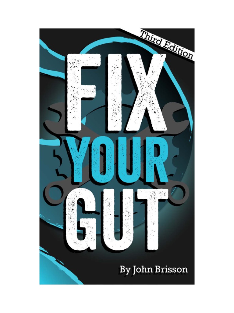 Fix Your Gut 3rd (Official) | PDF | Stomach | Digestion