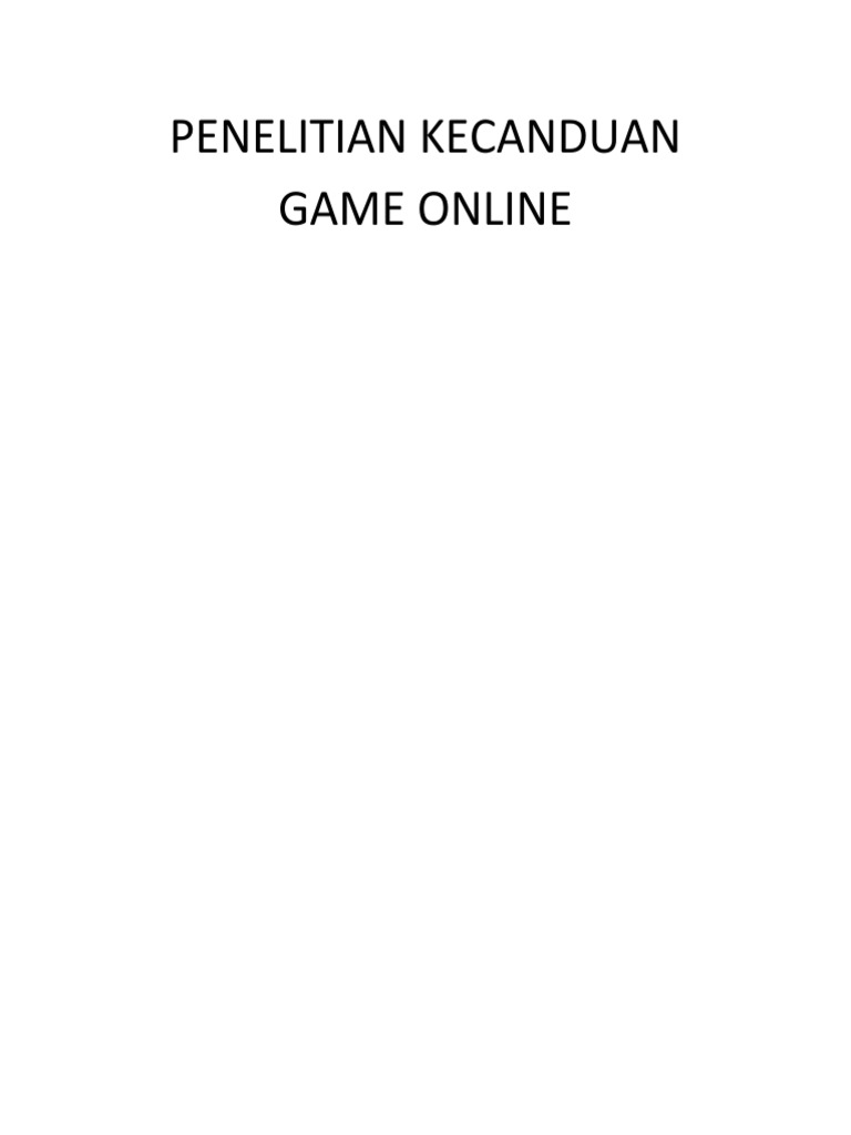 Penelitian Kecanduan Game Online | PDF