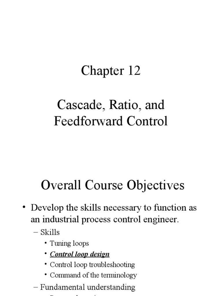 Cascade, Ratio, and Feedforward Control | PDF | Control Theory | Feedback