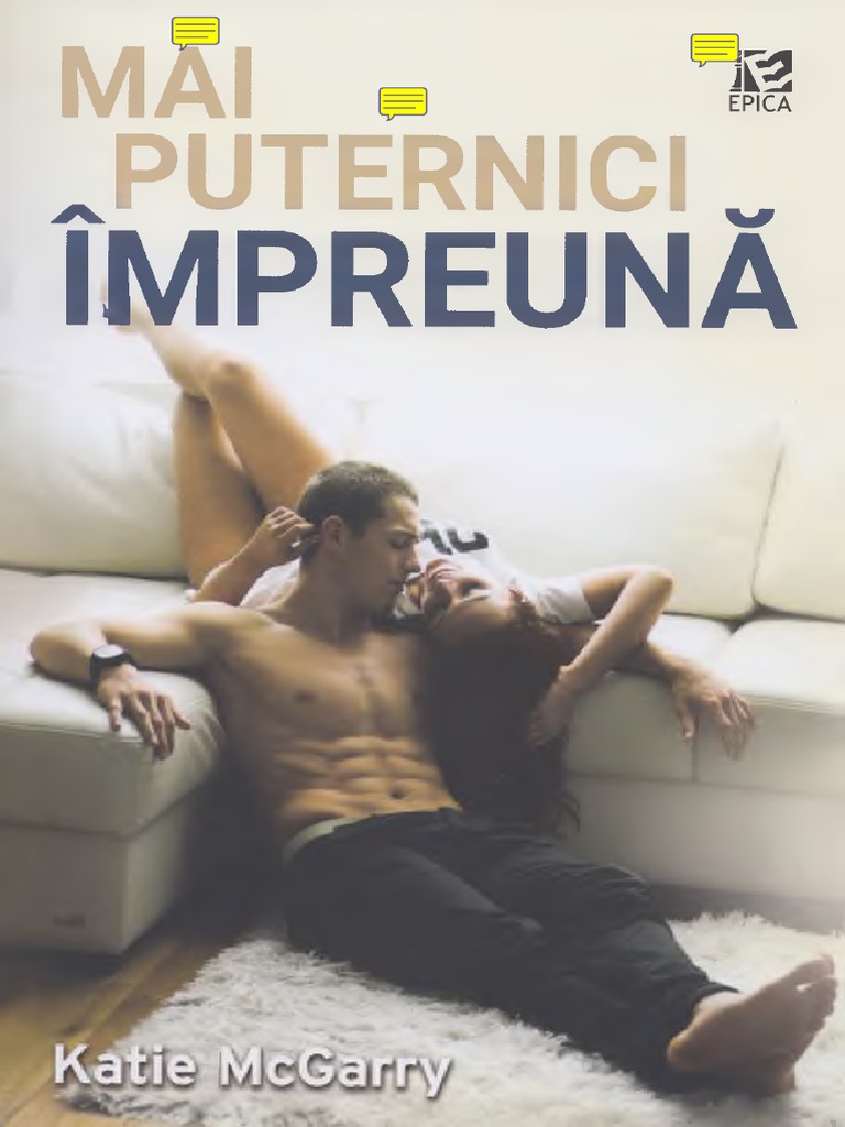 Katie Mcgarry Mai Puternici Impreuna | PDF