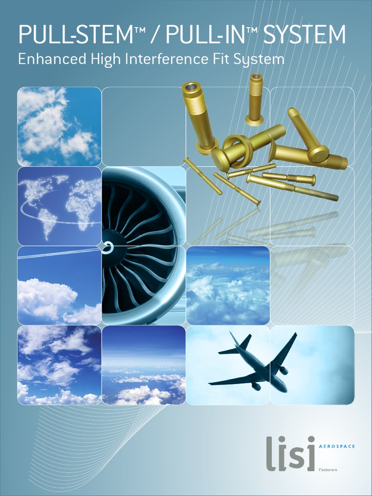 LISI AEROSPACE - PULL-STEM™ and PULL-IN™ Pins | PDF | Rivet | Fatigue ...