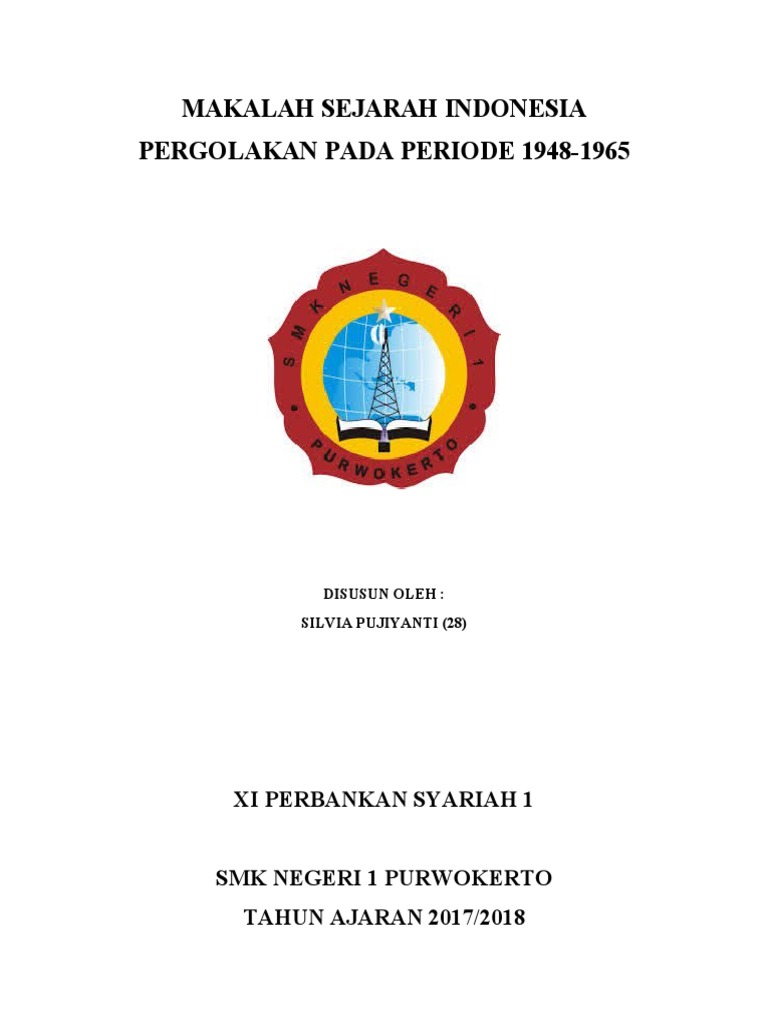 Makalah Sejarah Indonesia-Pergolakan 1948-1965 | PDF | Politik | Sejarah