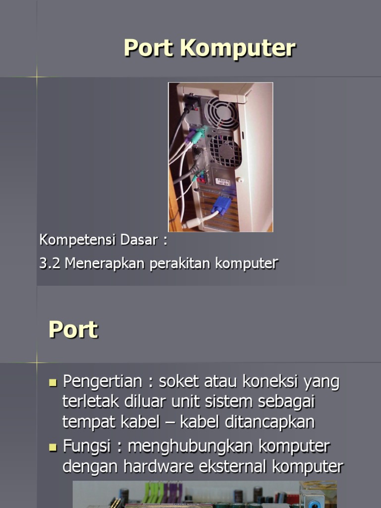 Jenis dan Fungsi Port Komputer | PDF | Game & Aktivitas | Komputer