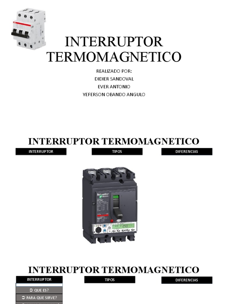 Tipos y Funcionamiento del Interruptor Termomagnético | PDF ...