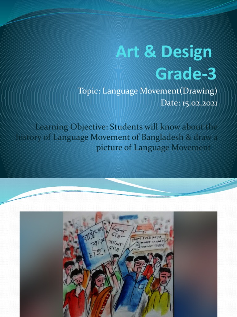 Art & Design Grade-3: Topic: Language Movement (Drawing) Date: 15.02. ...
