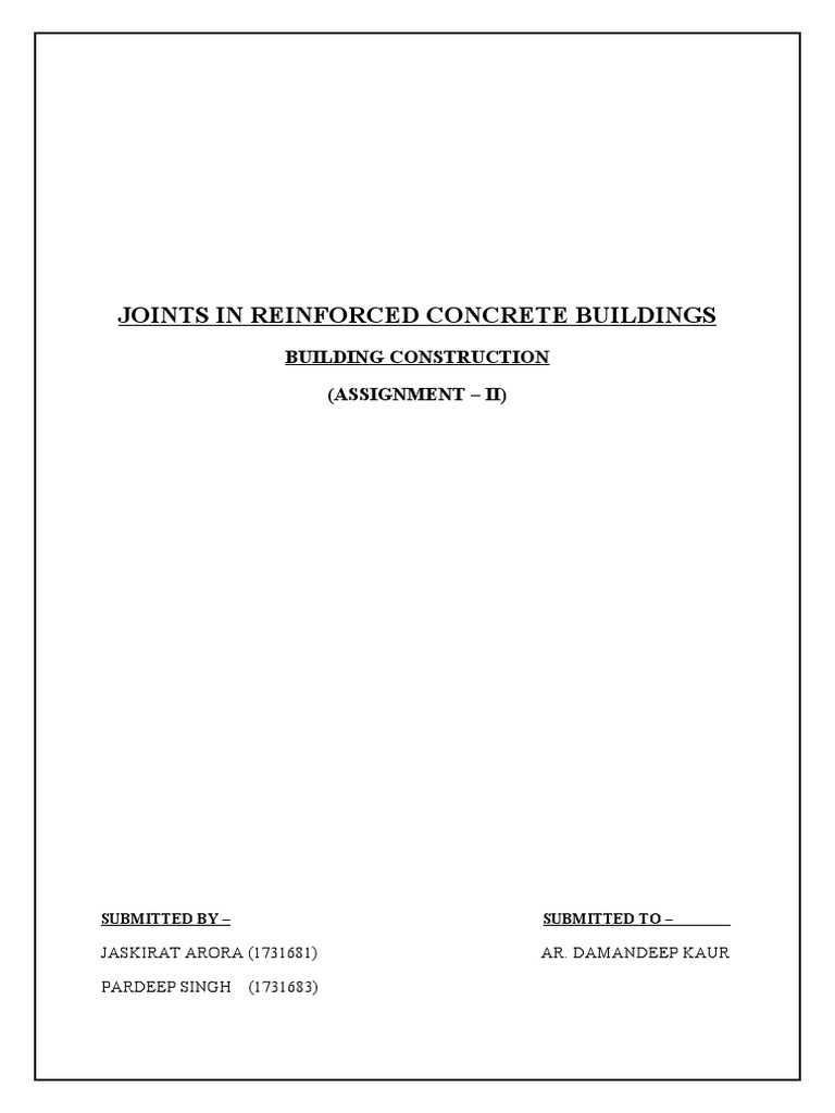 Joints in Reinforced Concrete Buildings: Building Construction (Assignment - Ii) | PDF ...