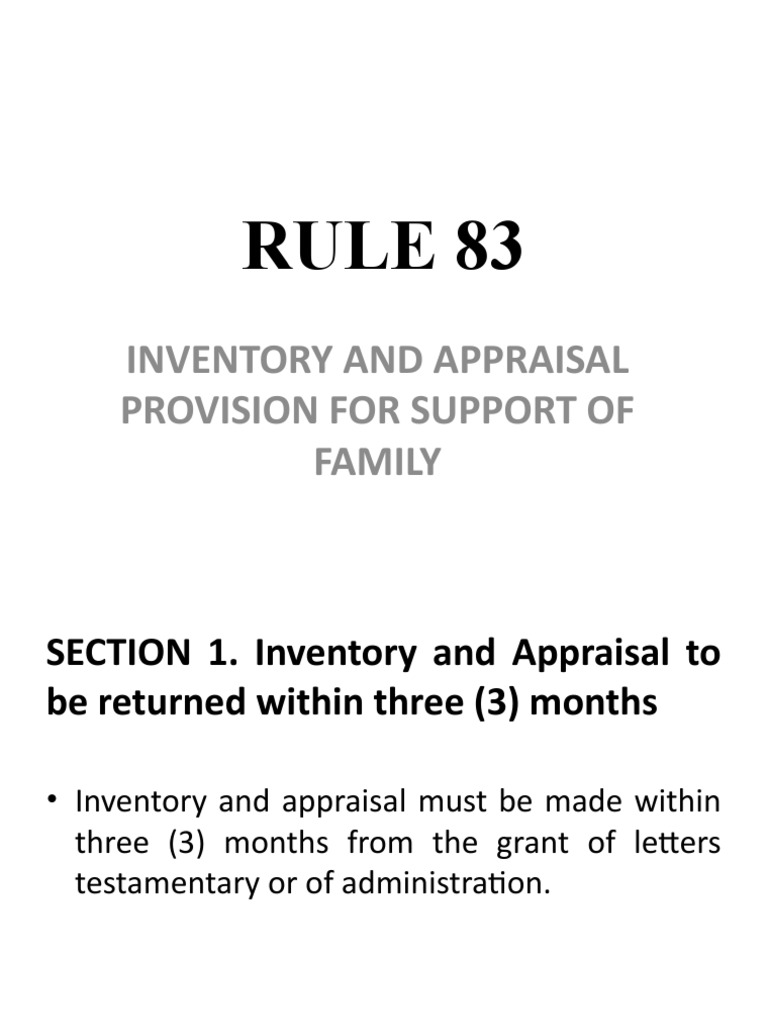 Rule 83: Inventory and Appraisal Provision For Support of Family | PDF ...