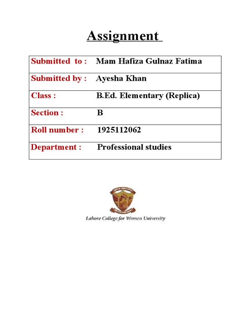 Assignment: Submitted To: Submitted By: Class: Section: Roll Number ...