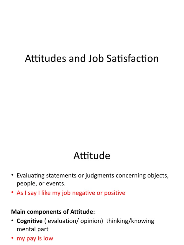 Chapter - 3 Attitudes and Job Satisfaction | PDF | Attitude (Psychology ...