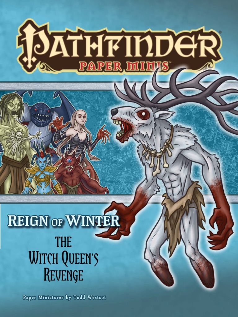 Paper Minis - Reign of Winter 6 - The Witch Queen's Revenge | PDF