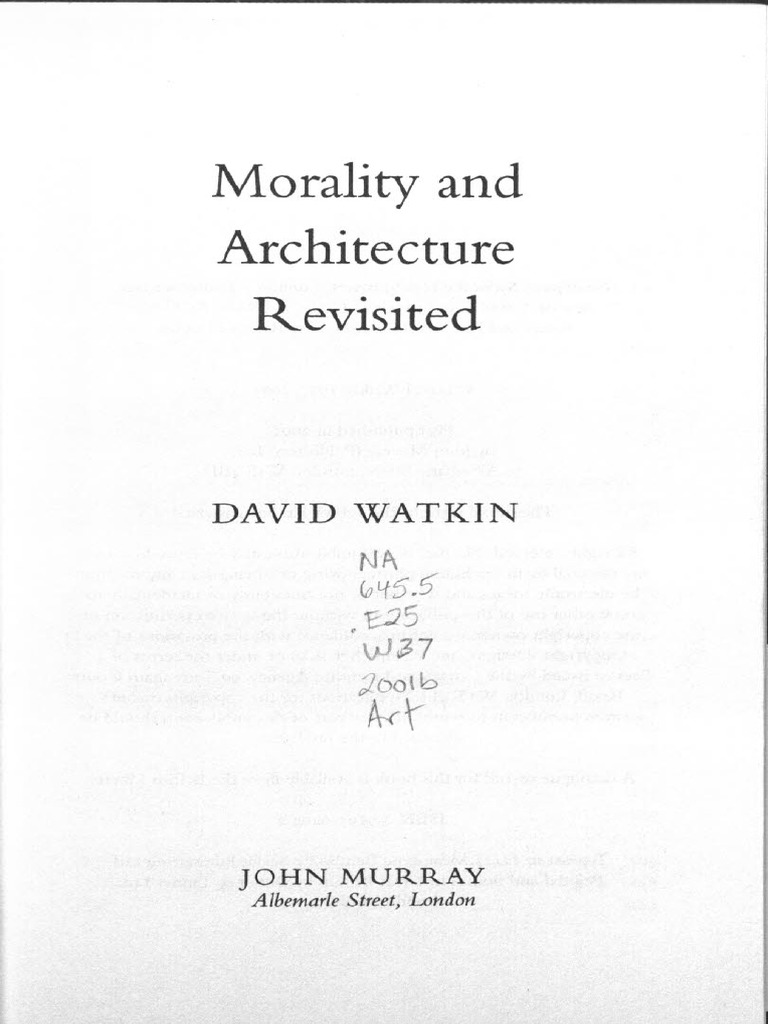 Morality and Architecture Revisited: David Watkin NA 'f5.s' | PDF ...
