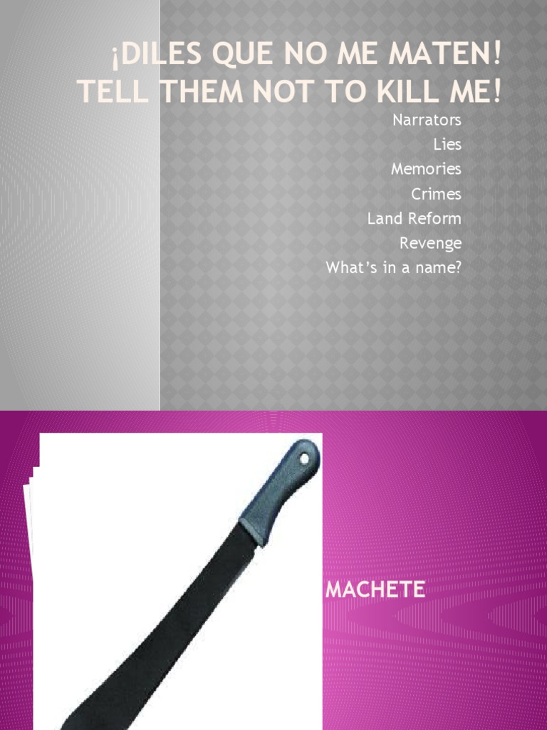 Diles Que No Me Maten Overview | PDF