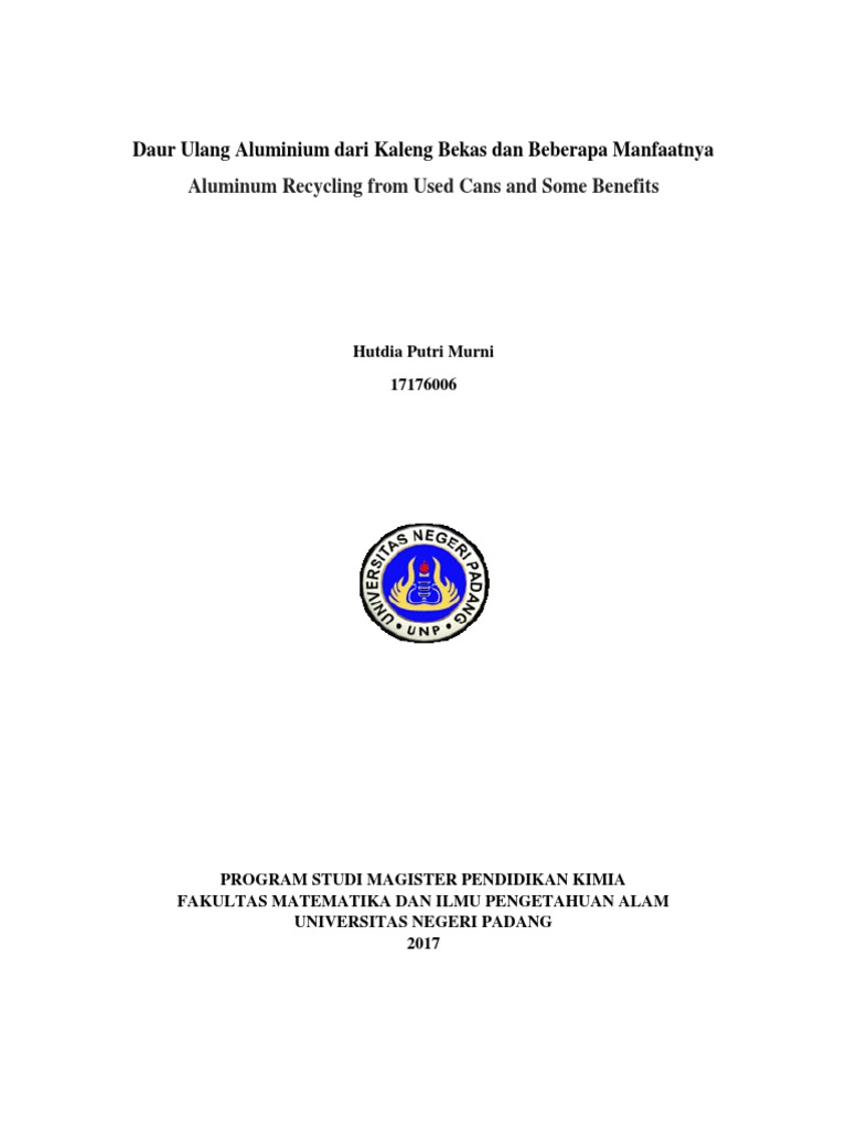 Daur Ulang Aluminium Dari Kaleng Bekas Dan Beberapa Manfaatnya | PDF ...