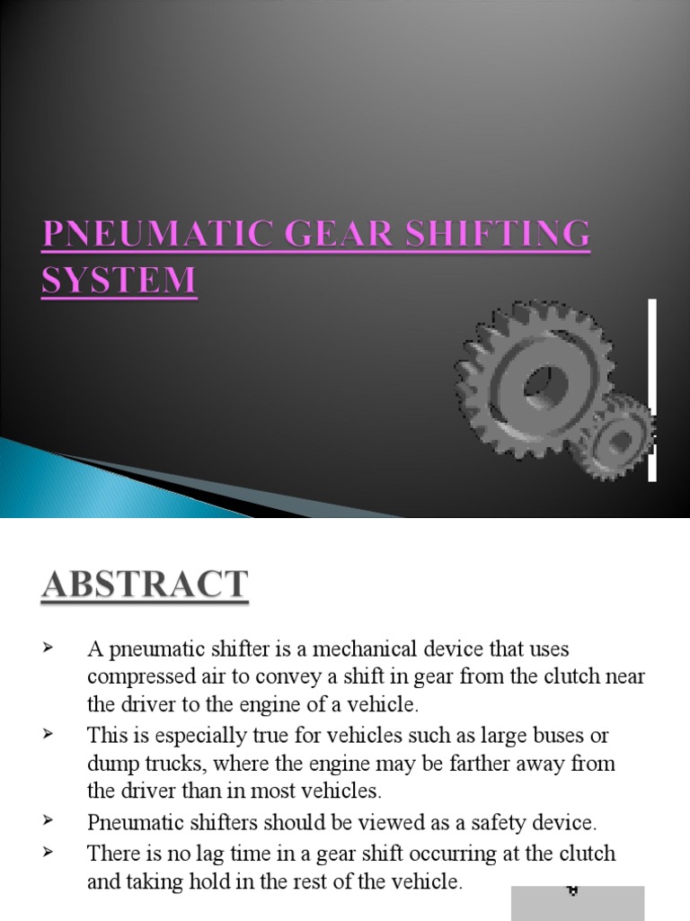 Pneumatic Gear Shifting System | PDF