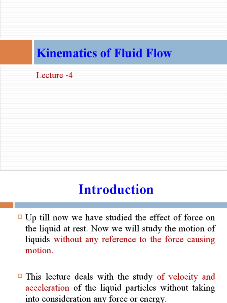 Fluid Flow Kinematics Lecture | PDF | Fluid Dynamics | Reynolds Number
