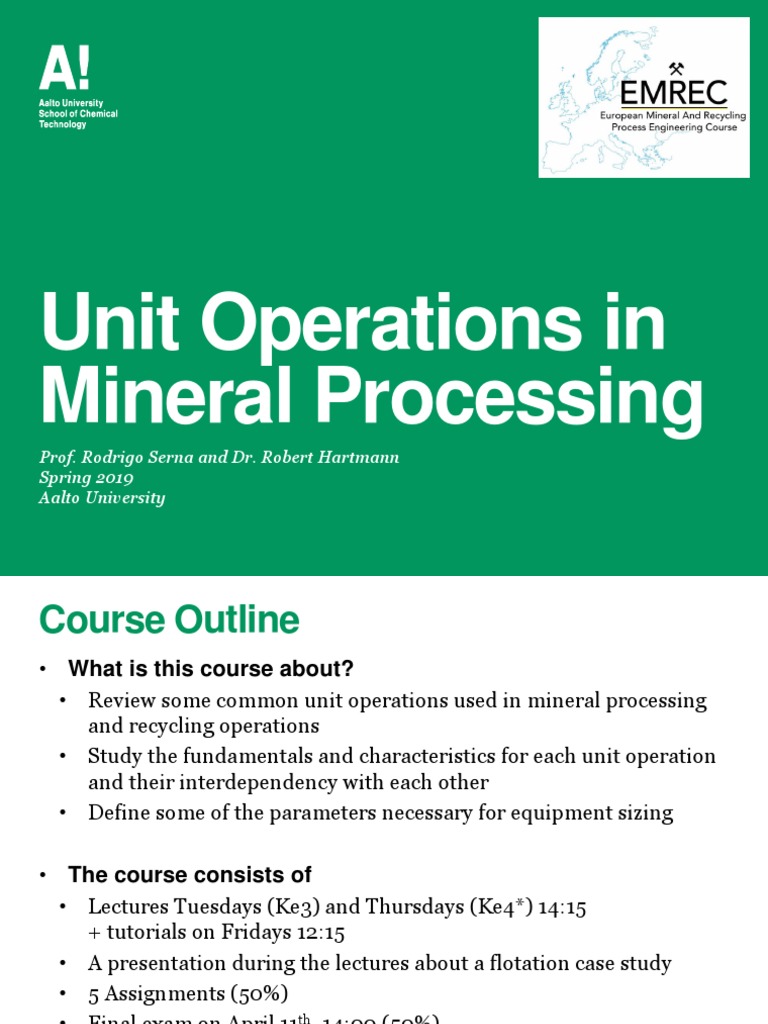 Unit Operations in Mineral Processing: Prof. Rodrigo Serna and Dr ...