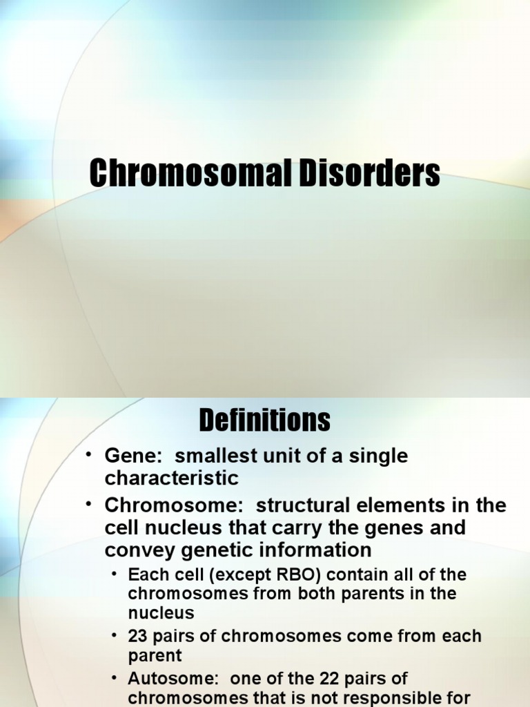 Chromosomal Disorders | PDF | Down Syndrome | Diseases And Disorders