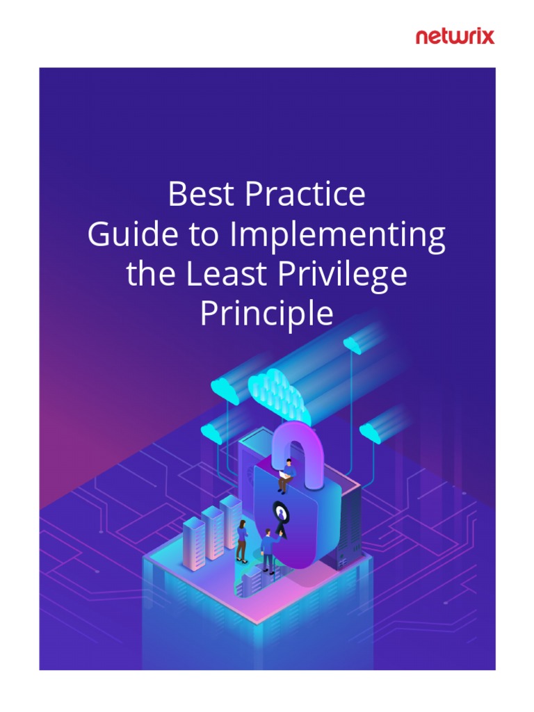 Best Practice Guide To Implementing The Least Privilege Principle | PDF ...