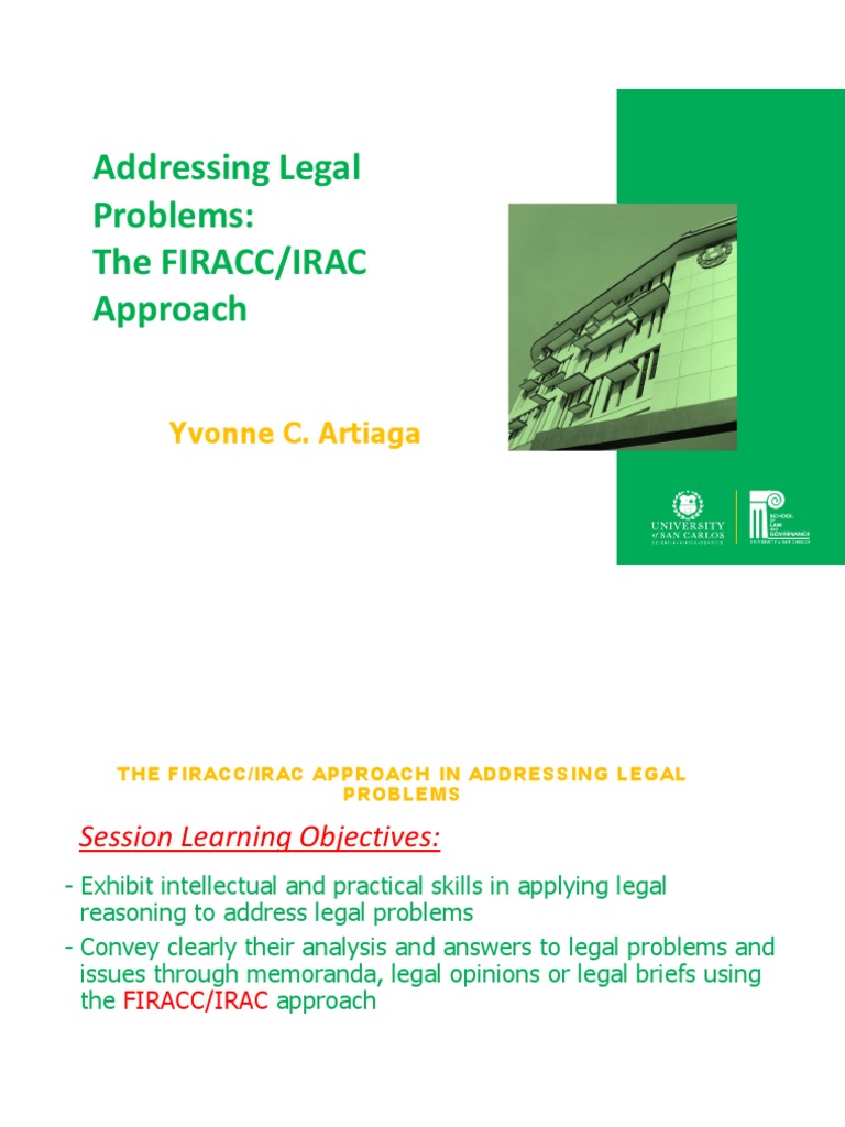 Addressing Legal Problems: The Firacc/Irac Approach: Yvonne C. Artiaga ...