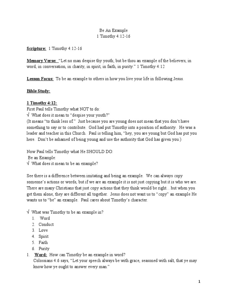 Scripture: 1 Timothy 4:12-16 Memory Verse: "Let No Man Despise Thy ...