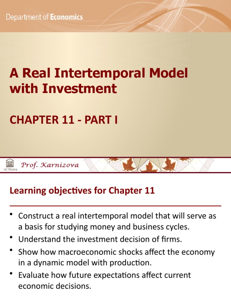 A Real Intertemporal Model With Investment Chapter 11 - Part I | PDF ...