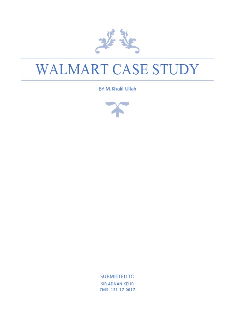 Walmart Retail Strategy Case Study | PDF | Walmart | Retail