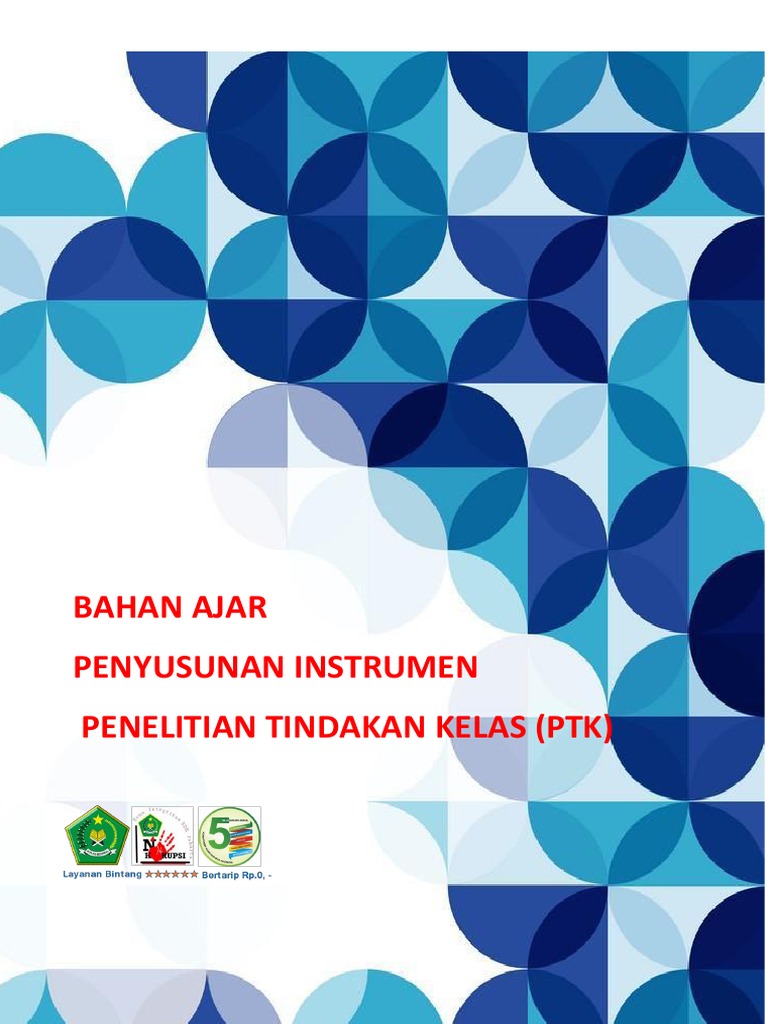 Bahan Ajar Penyusunan Instrumen PTK | PDF