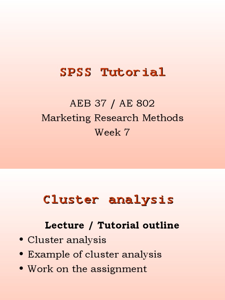 SPSS Week7 | Download Free PDF | Cluster Analysis | Applied Mathematics