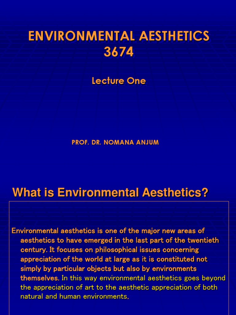 Environmental Aesthetics Lecture One 2020 | PDF | Aesthetics | Senses