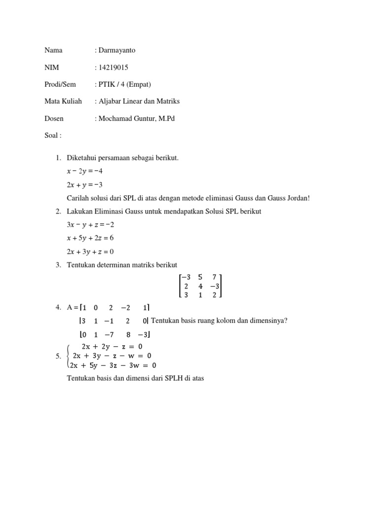 UTS - Aljabar Linear Dan Matriks - Darmayanto - PTIK (Sem4) | PDF
