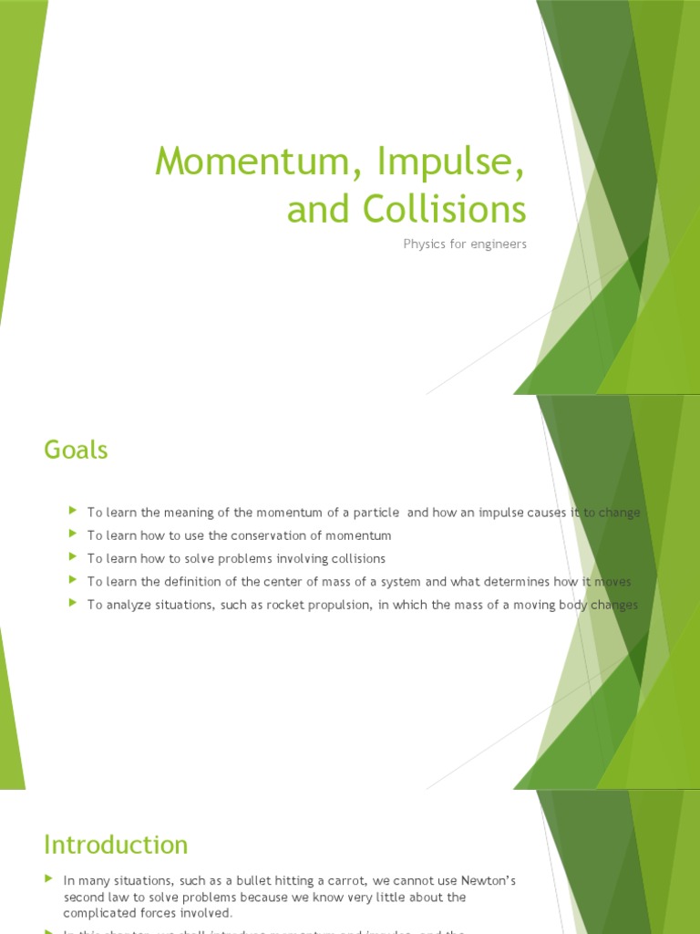Momentum, Impulse, and Collisions: Physics For Engineers | PDF | Collision | Momentum