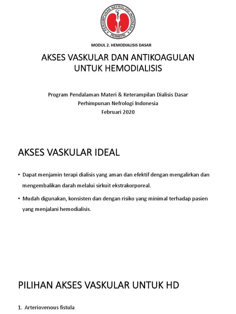 7 Akses Vaskular Dan Antikoagulan Untuk Hemodialisis | PDF