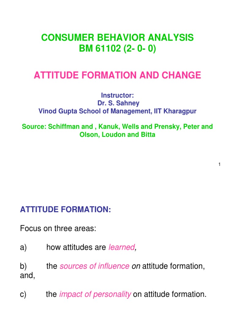 Attitude Formation and Change | PDF | Attitude (Psychology) | Behavior