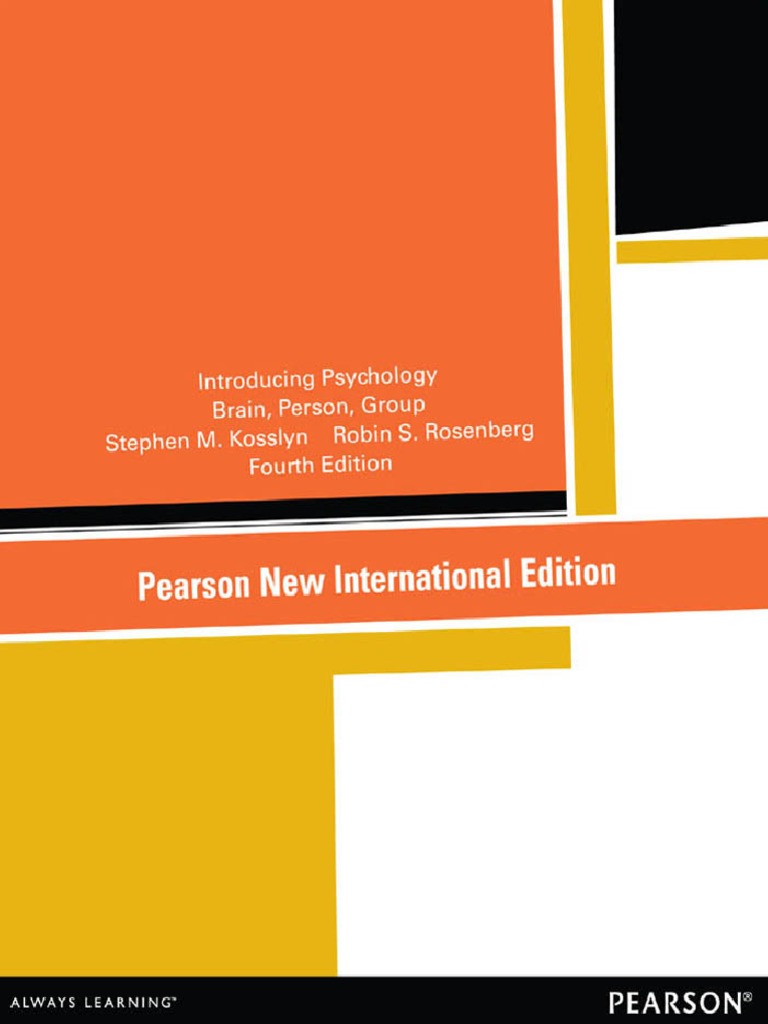 Stephen M. Kosslyn, Robin S Rosenberg - Introducing Psychology - Brain ...