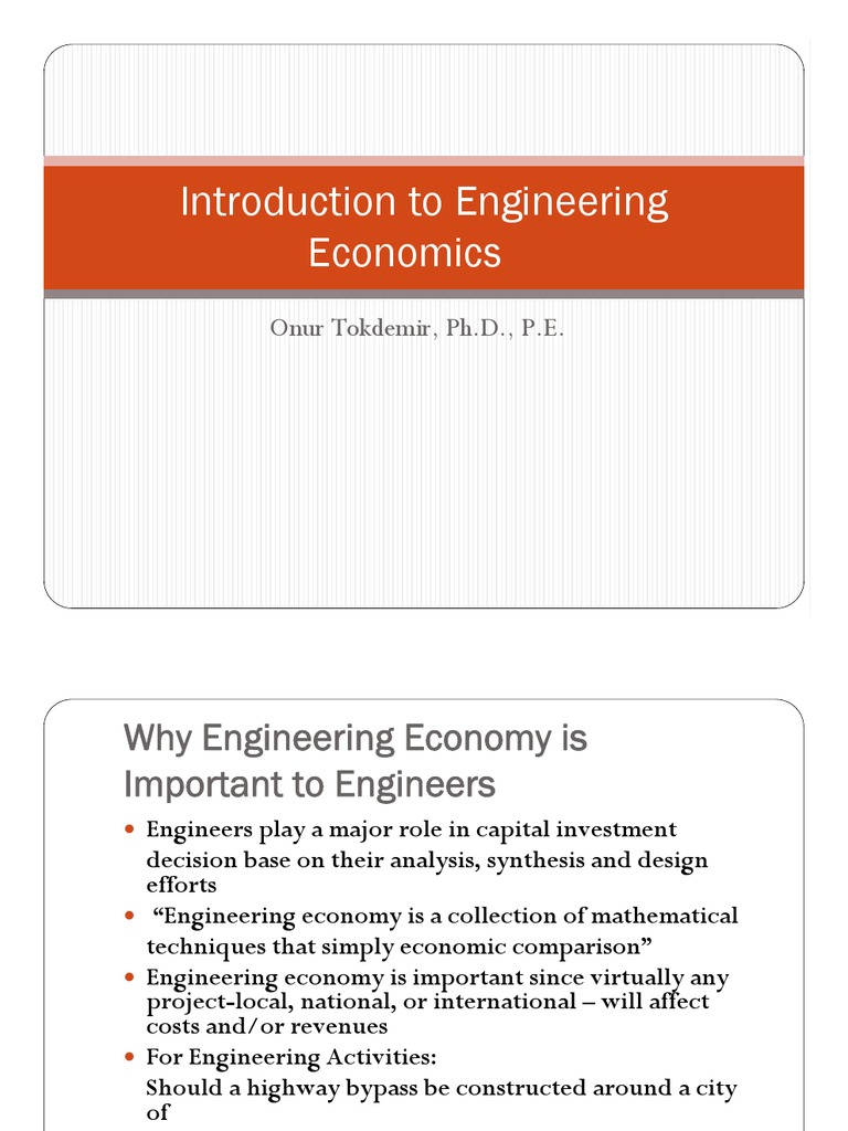 Introduction To Engineering Economics: Onur Tokdemir, PH.D., P.E | PDF ...