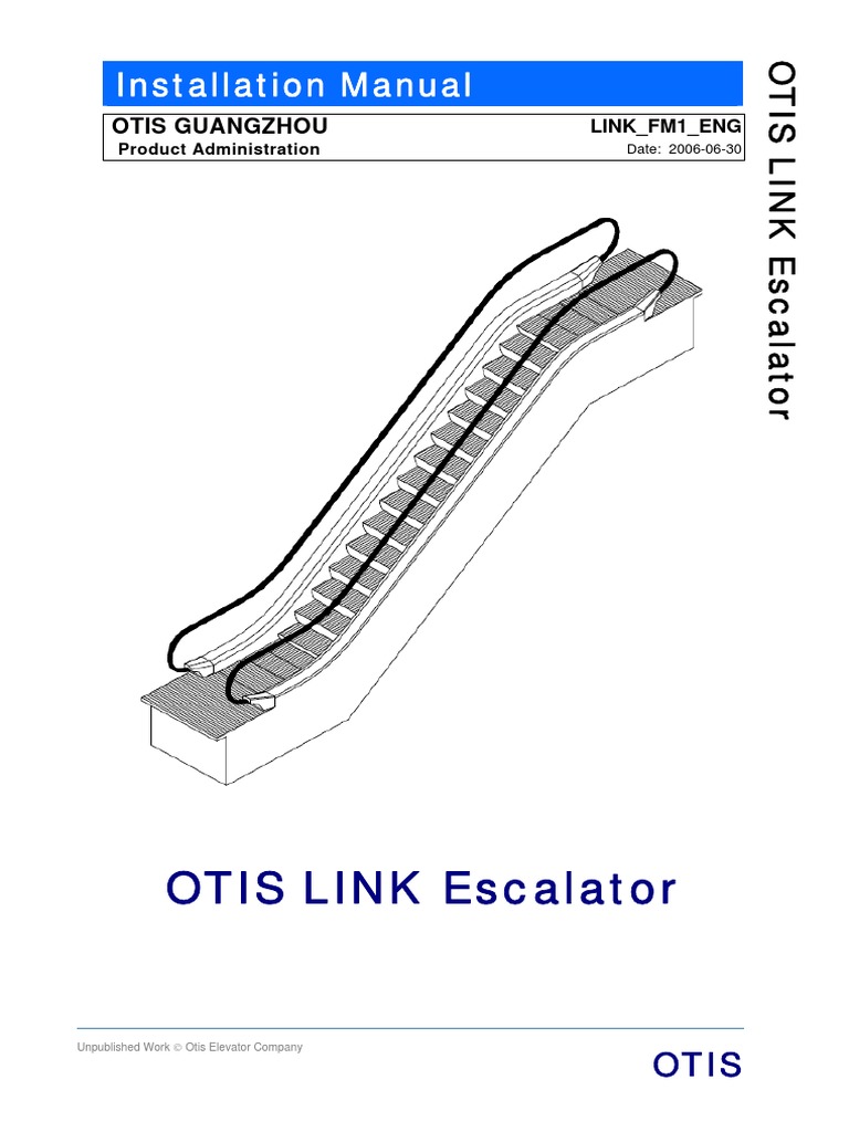 OTIS LINK Escalator - Installation Manual - ENG - 200606 | PDF | Escalator | Elevator