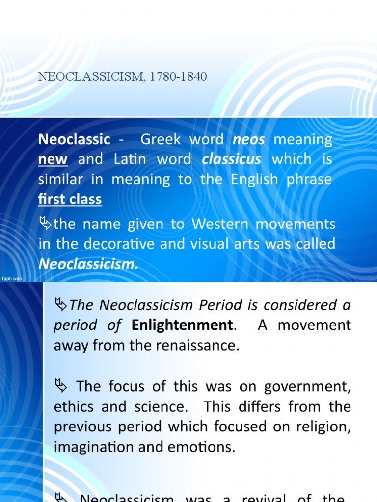 Neoclassic - Greek Word Neos Meaning New and Latin Word Classicus Which ...